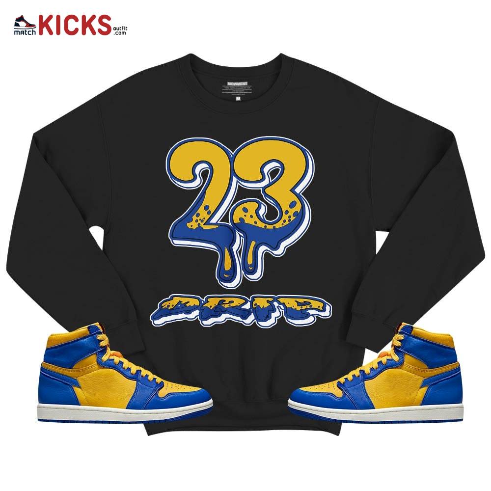 23 Dripping Sneaker Shirt Match 2023 Laney 1s, Jordan 1 Retro High Laney MKO T-Shirt - Fanzint