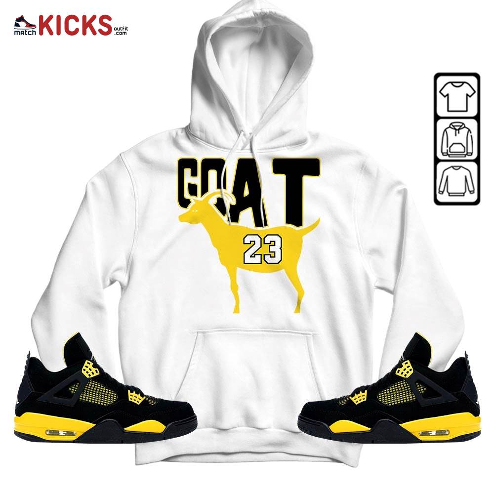 GOAT 23 Air Sneaker Shirt Match 2023 Thunder 4s, Jordan Retro 4 Thunder ...