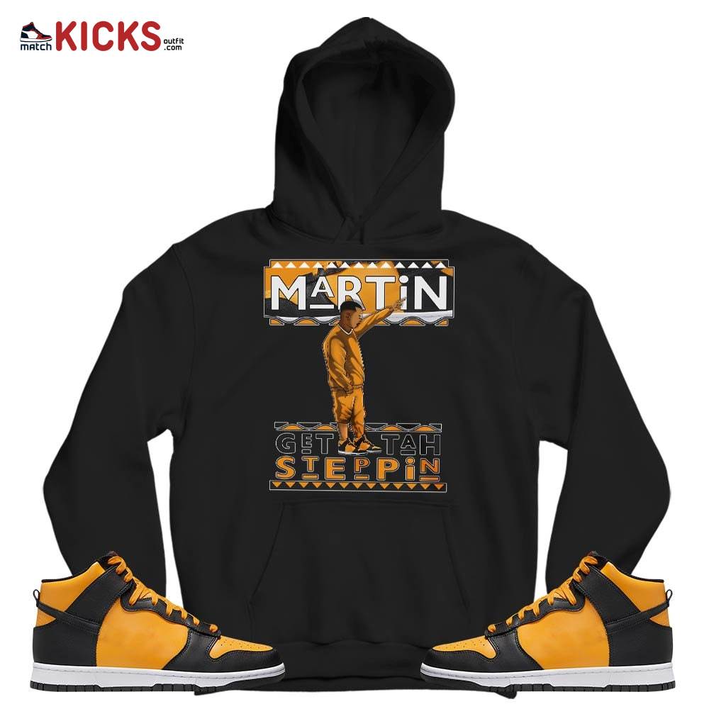 Martin Tv Got Em Sneaker Shirt Match Dunk Reverse Goldenrod, Dunk High ...